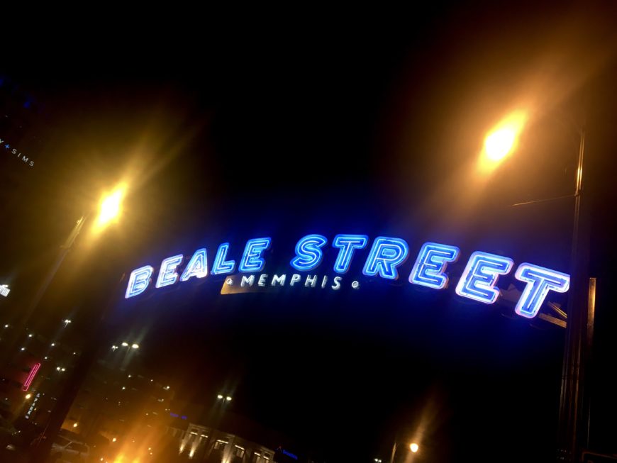 Midnight in Memphis – Random Sights and Signs on Beale Street – Memphis ...