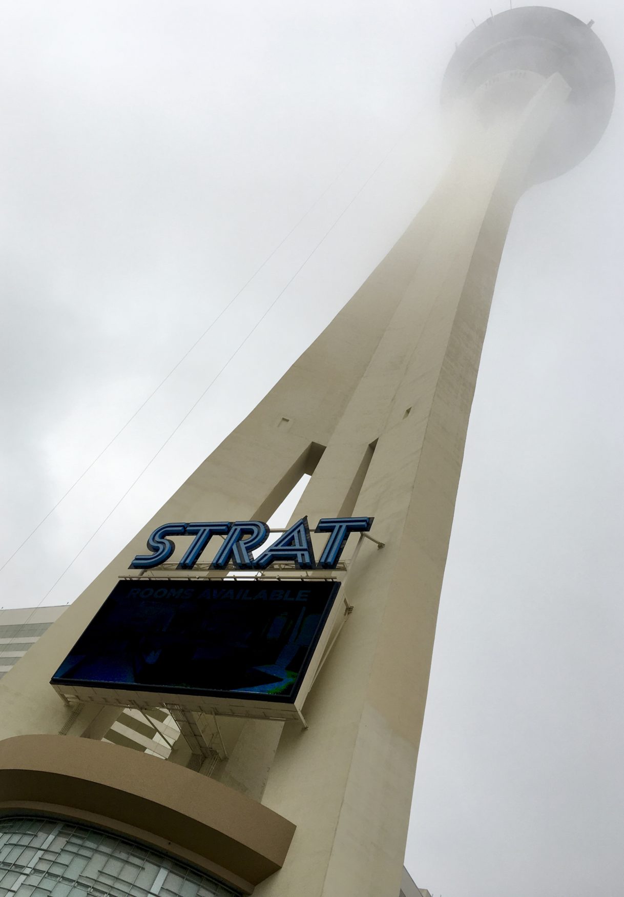A Foggy Day on the Strip – The STRAT Hotel, Casino & SkyPod – Las Vegas ...