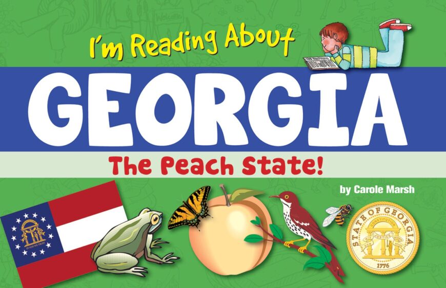 Read Around America: Georgia – SPG Family Adventure Network