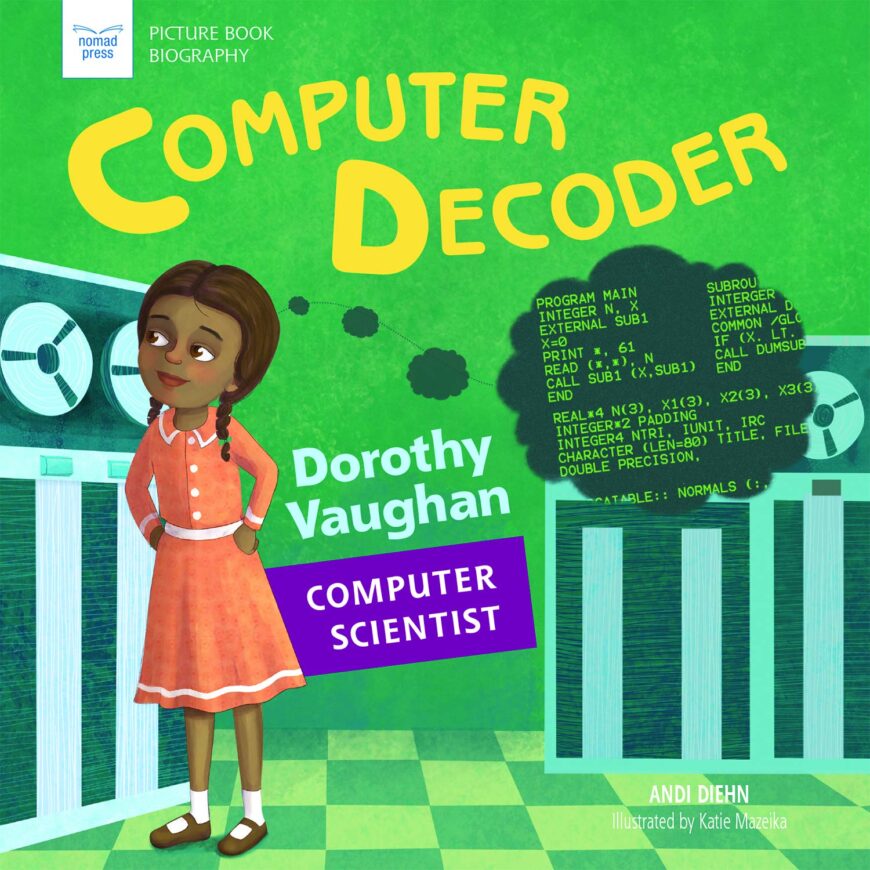 SCIENCE: Computer Decoder: Dorothy Vaughan, Computer Scientist (Picture ...
