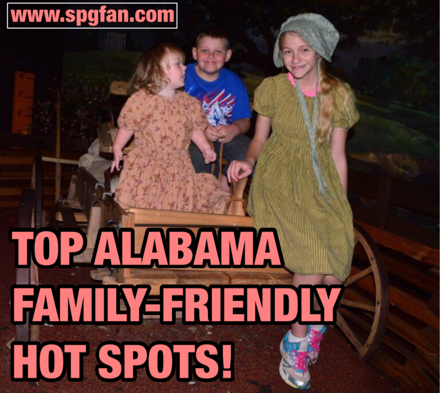 The TOP Alabama Family-Friendly HOTSPOTS! – ALL of the Hottest ...