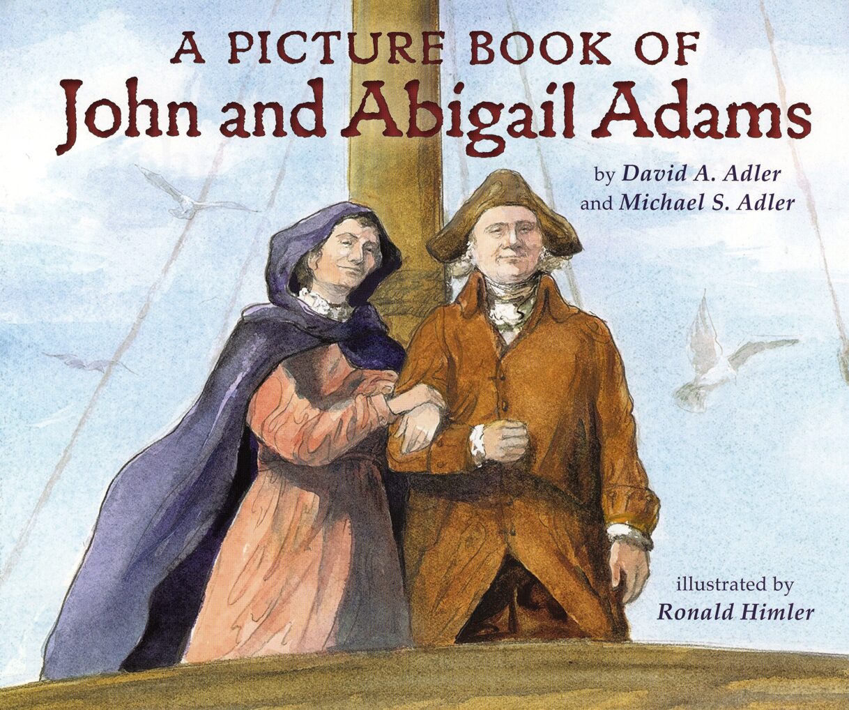 Presidential Resources: A Picture Book of John and Abigail Adams ...