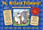 Presidential Resources: Yo, Millard Fillmore! 2021 Edition: (and all ...