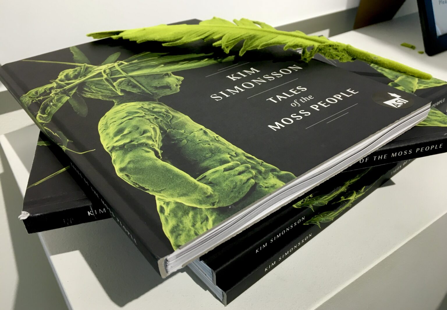 Tales of the Moss People – An Exhibition by Kim Simonsson at the ...