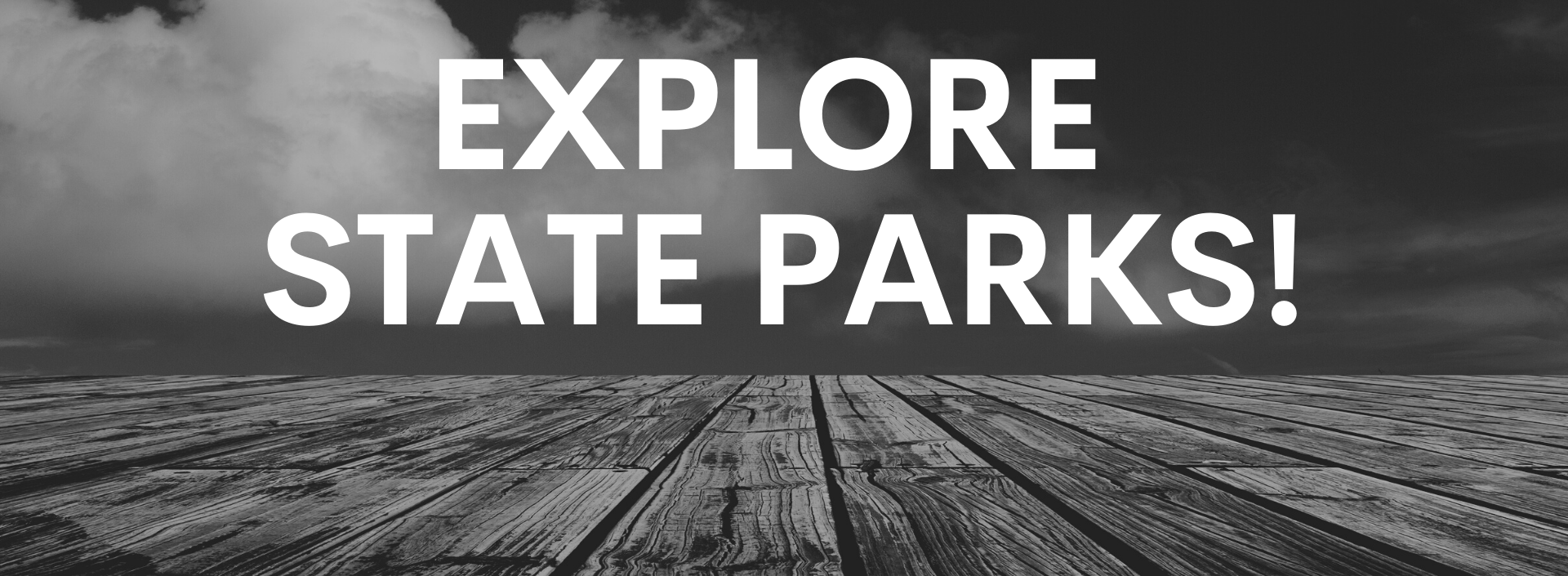 Explore State Parks! – SPG Family Adventure Network