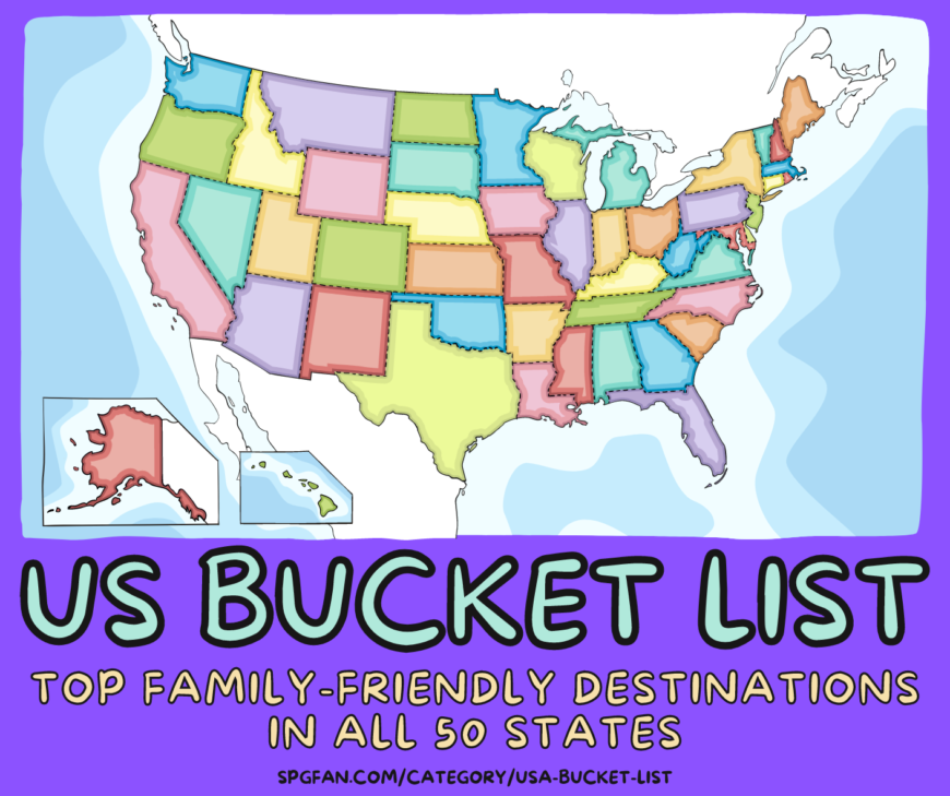 Your US Bucket List: Top Family-Friendly Destinations in Each of the 50 ...
